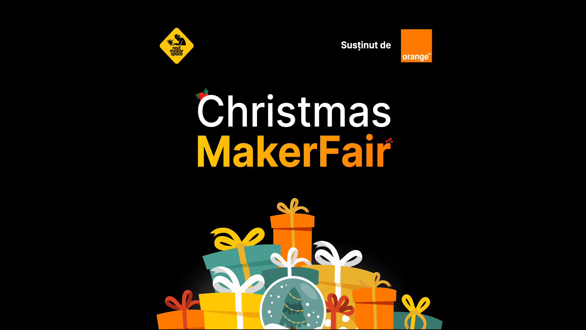 Christmas Maker Fair 2023, organizat de Nod Makerspace și susținut de Orange România - România ...